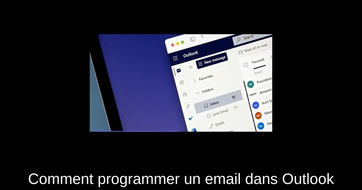 Comment programmer un email dans Outlook - Ca marche ça fonctionne