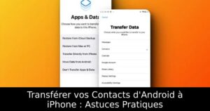 Transférer vos Contacts d'Android à iPhone : Astuces Pratiques - Ca ...